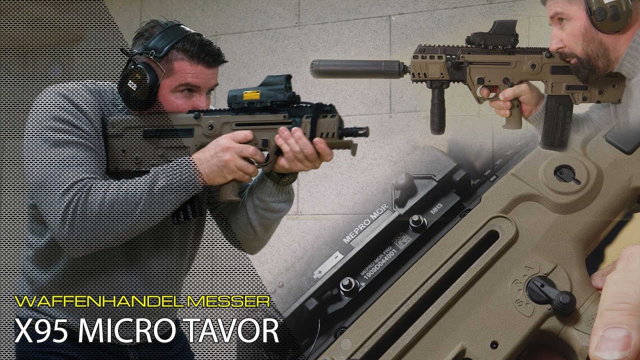 Iwi X95 Micro Tavor Youtube