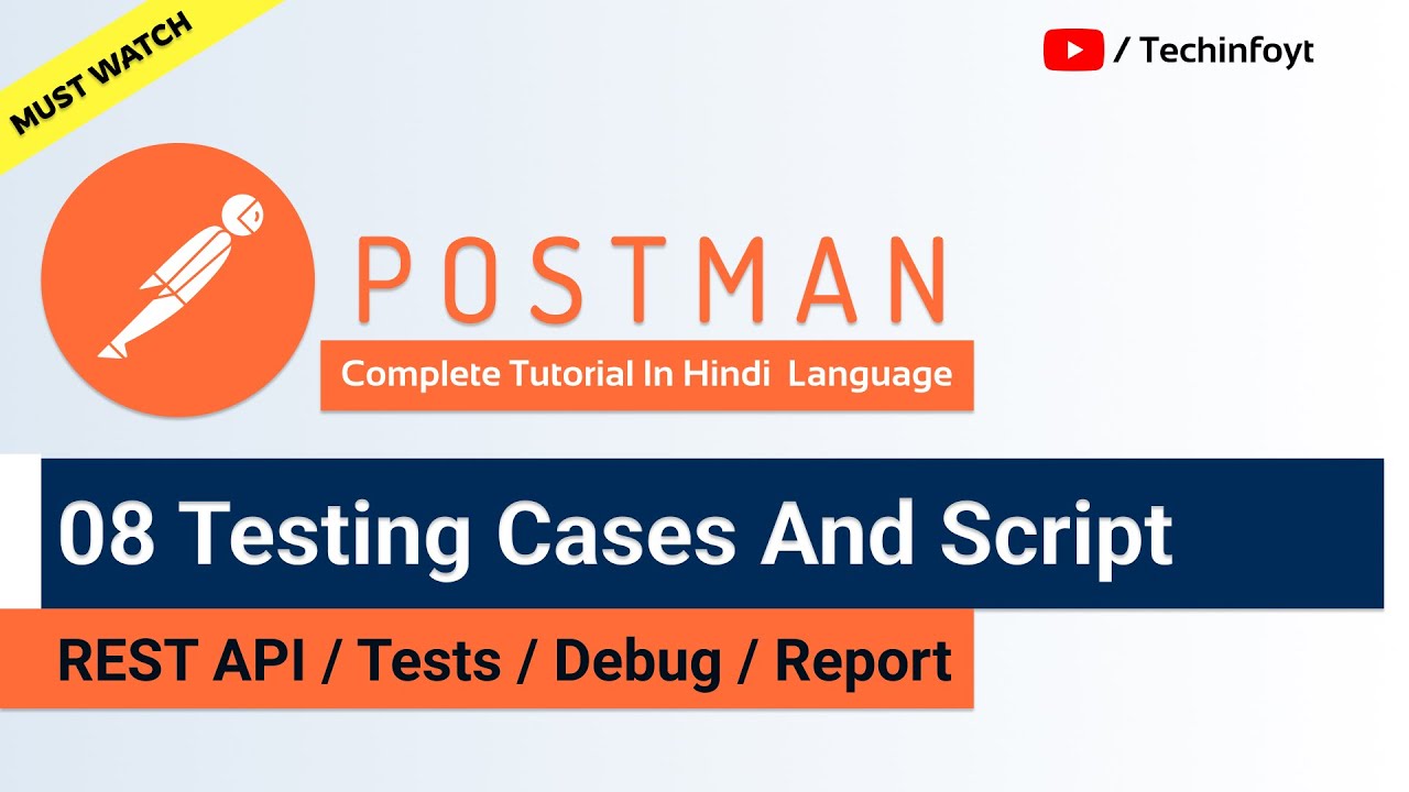 8 Tests Scripts In Postman Complete Postman Tutorials Youtube