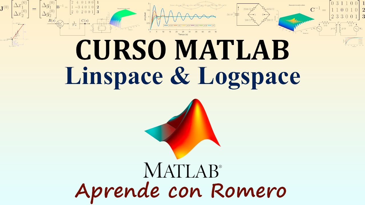 Curso Matlab Desde Cero Uso De Linspace Logspace Youtube