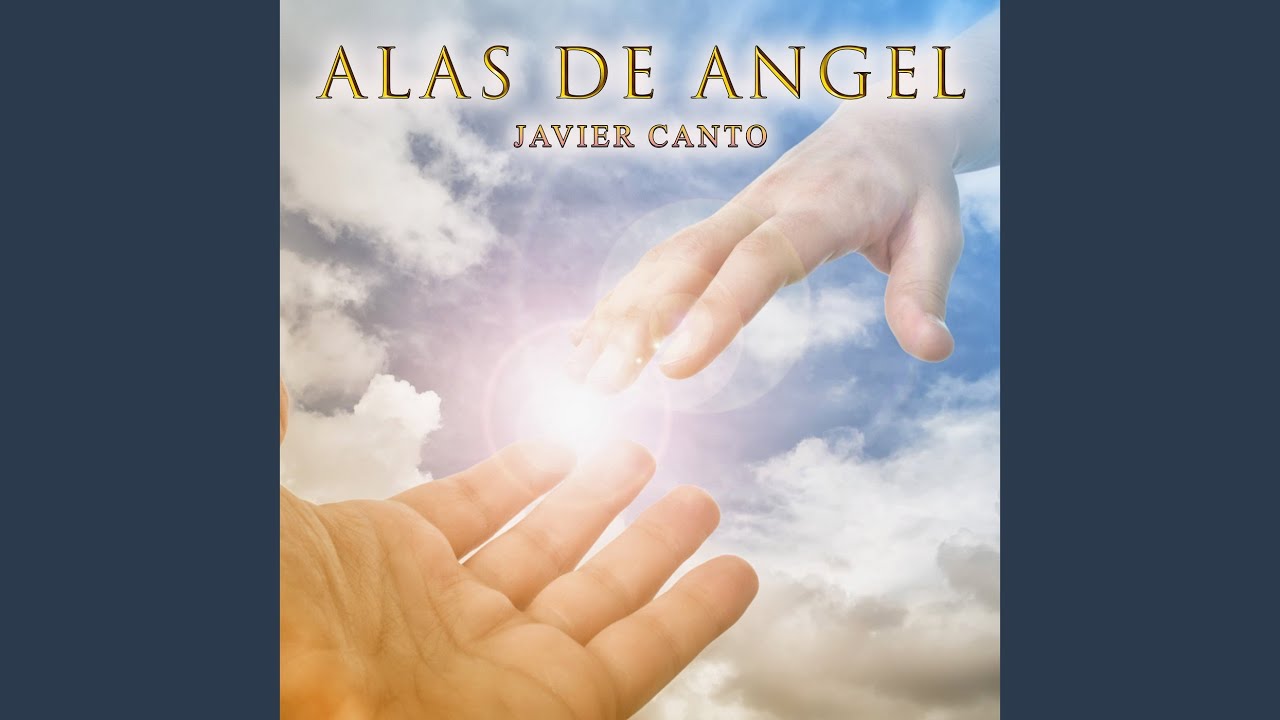 Alas De Angel Extended Youtube
