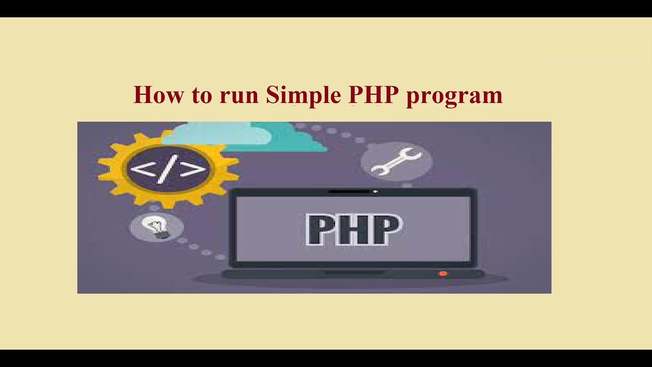 How To Run Simple Php Program 22619 Youtube