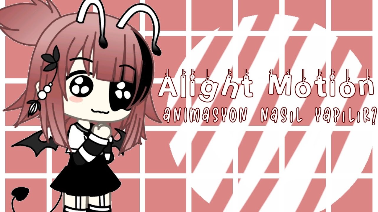 Alight Motion Animasyon Nasд L Yapд Lд R Tutorial в ў рќђ рќђљрќђ рќђ рќђљрќђ рќђє