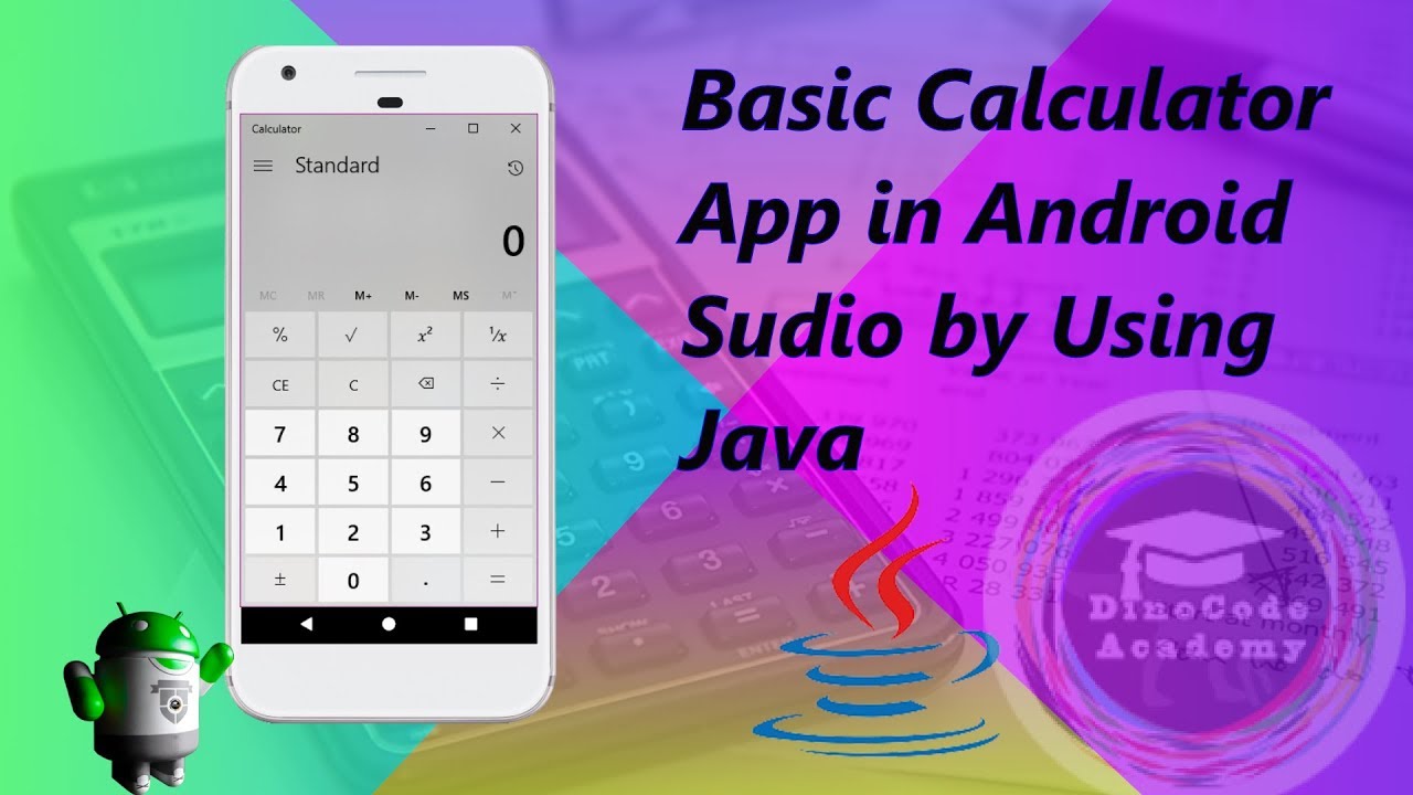 Build Simple Calculator App In Android Studio By Using Java Android