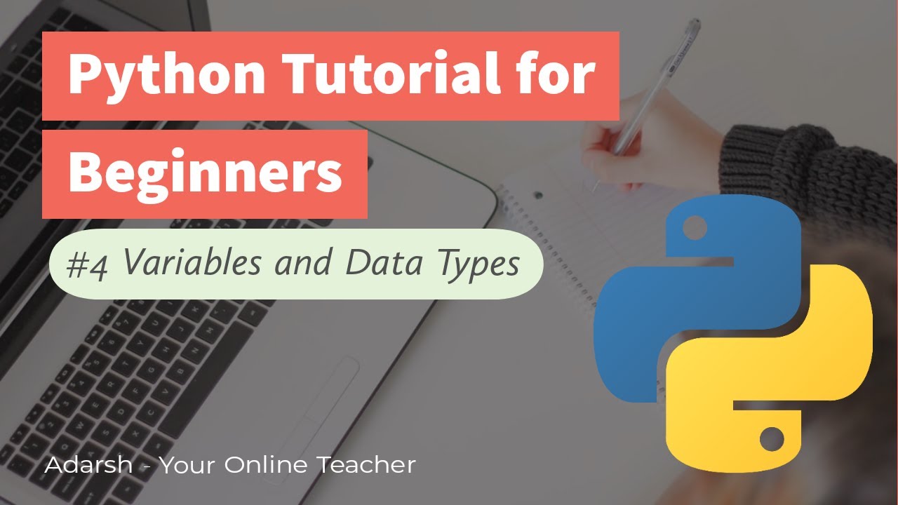 4 Variables And Data Types Python Tutorial For Beginners Youtube