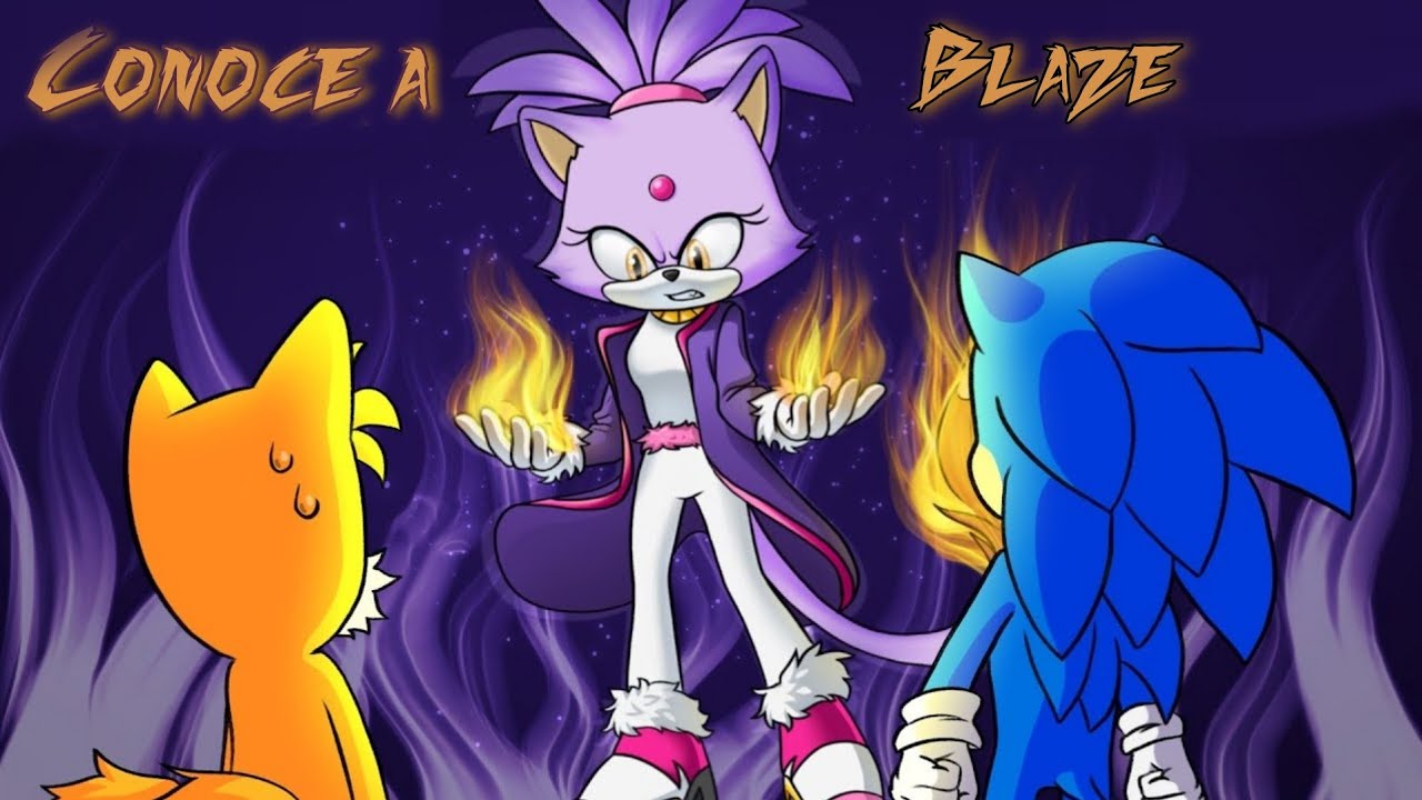 Sonic Movie Conoce A Blaze Comic Dub Legacy Of Chaos Youtube