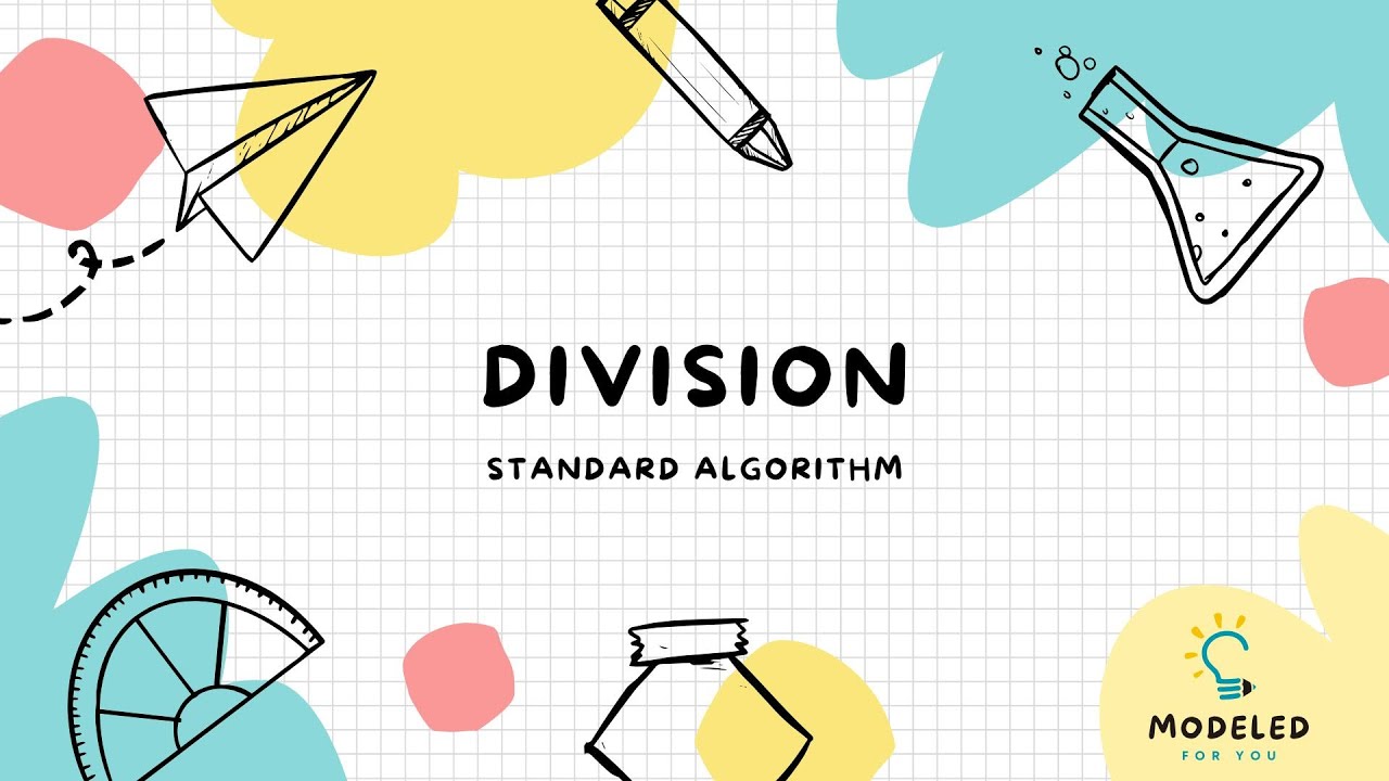 Division Standard Algorithm Youtube