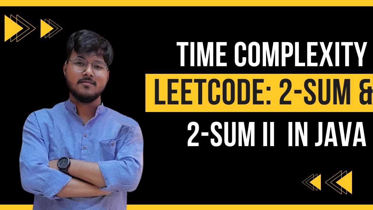 Leetcode Two Sum Two Sum Ii 1 167 Java Dsa Tutorial Youtube