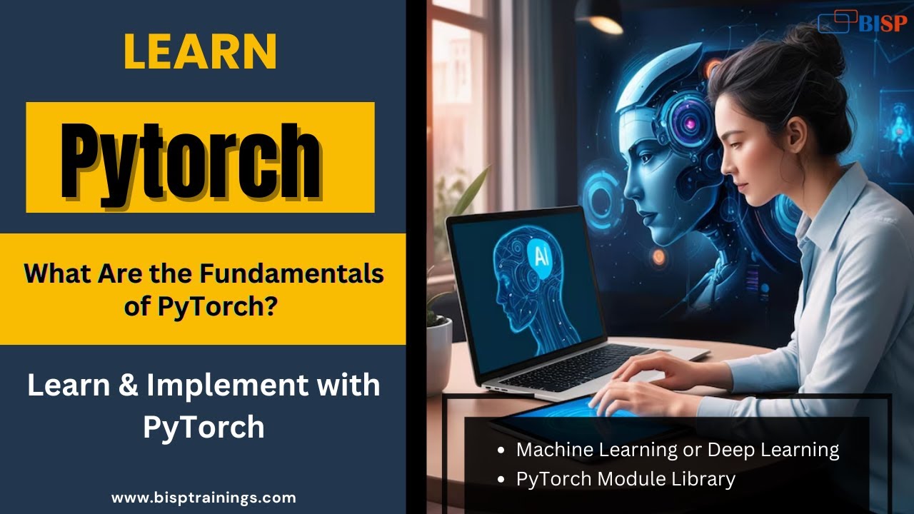 Mastering Machine Learning And Deep Learning With Pytorch Fundamentals