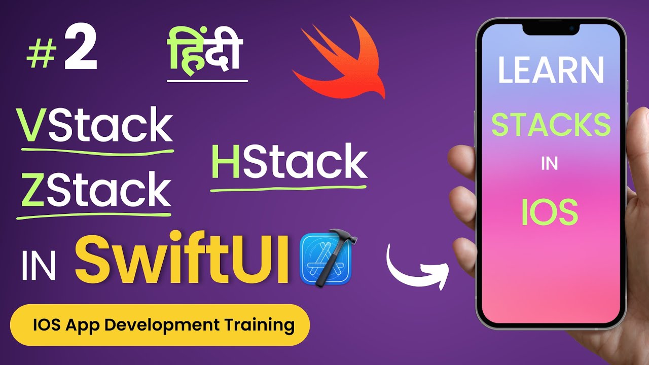 Swiftui Ios Stacks Vstack Hstack Zstack 2 Hindi Youtube