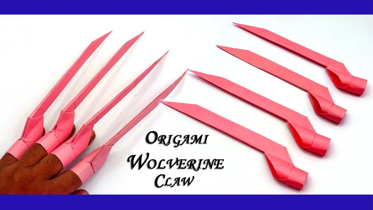 Wolverine Claw Making Without Glue Easy Origami Wolverine Claw