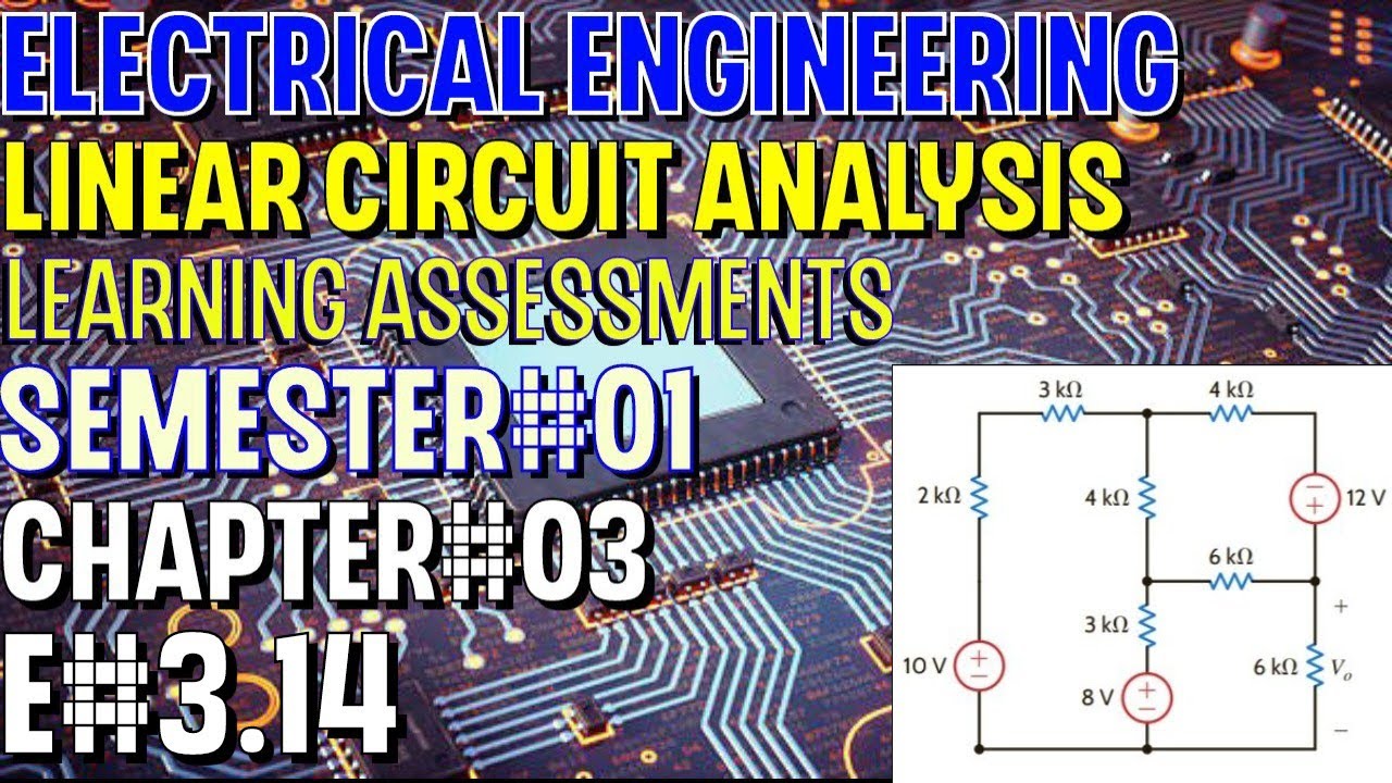 Linear Circuit Analysis Chapter 03 E 3 14 Basic Engineering