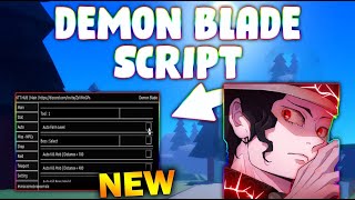 New Demon Blade Script Pastebin 2024 Autofarm Op Killaura Skills Quests ...