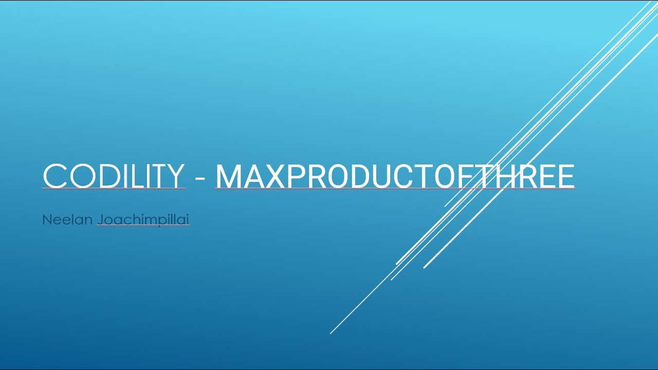 Codility Maxproductofthree Javascript Youtube