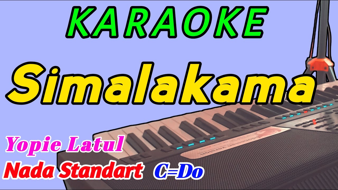 Simalakama Pop Karaoke Songs Female Yopie Latul Youtube Music