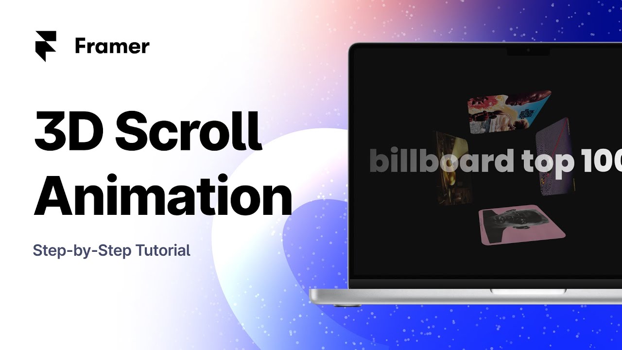 3d Scroll Animation Framer Tutorial Youtube