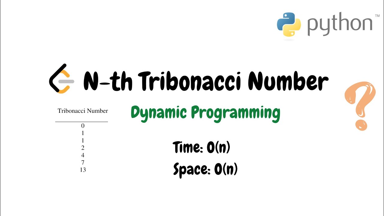 N Th Tribonacci Number Python Dp Solution Youtube