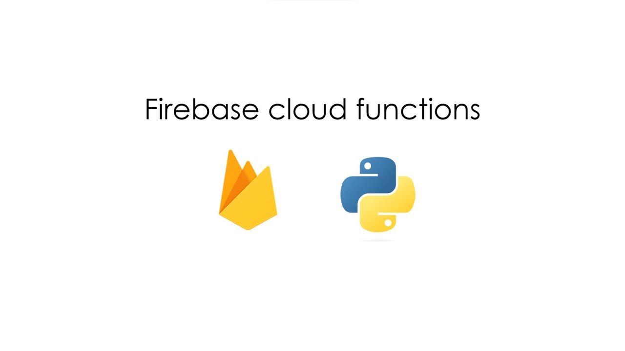 Firebase Cloud Functions Python English Youtube