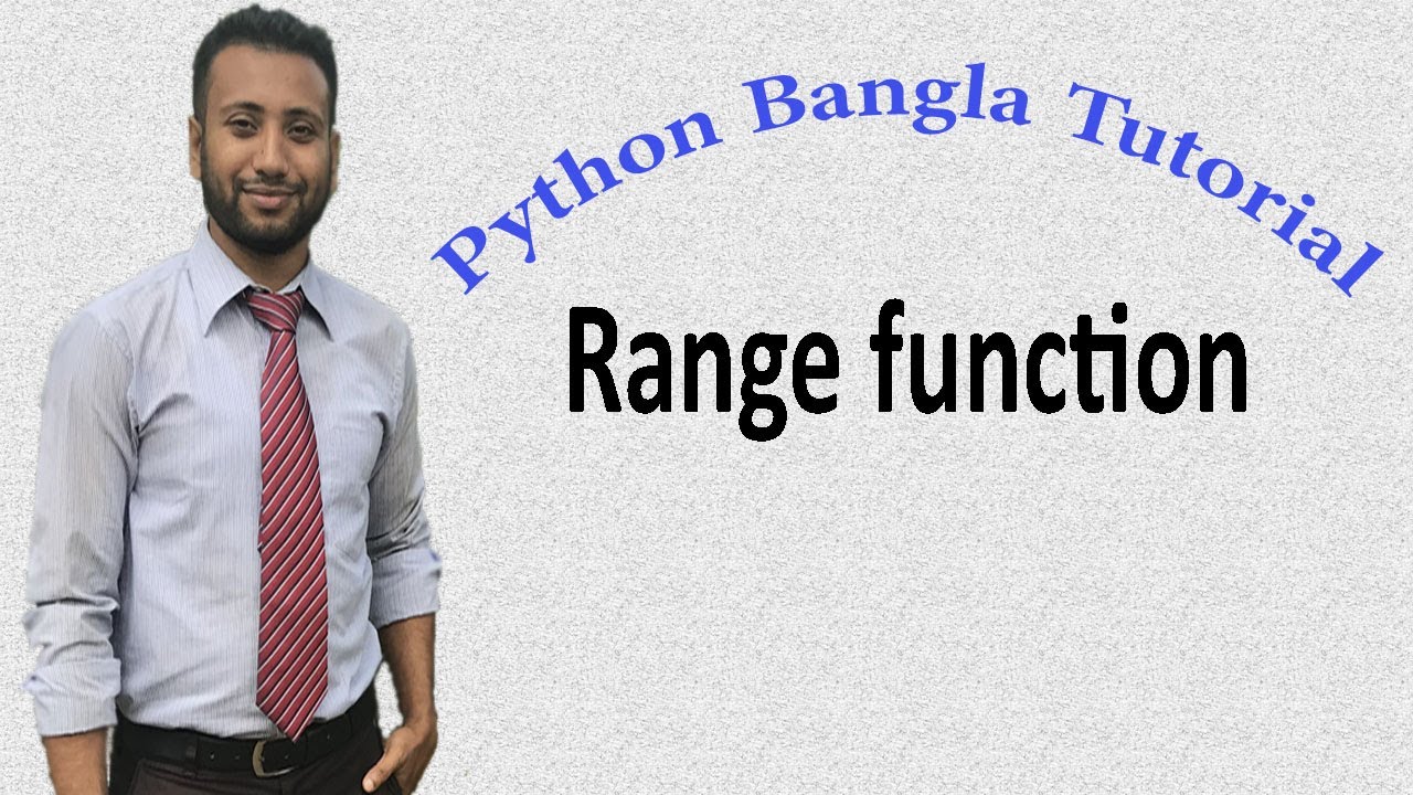 Python Bangla Tutorials 25 Range Function Youtube