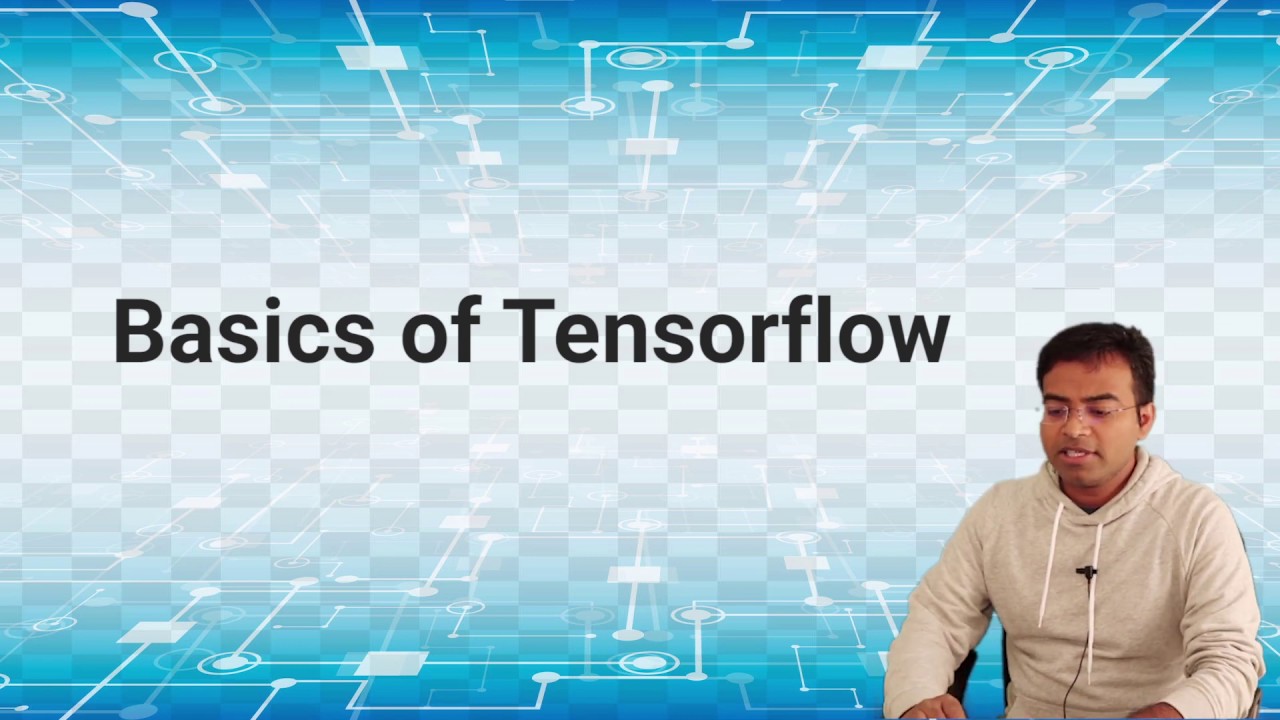 Tensorflow Basics Youtube