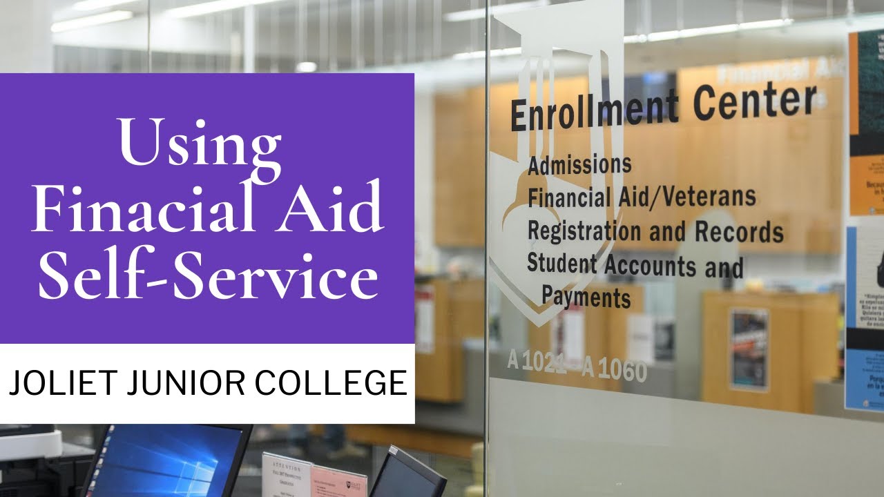 Using Financial Aid Self Service Youtube