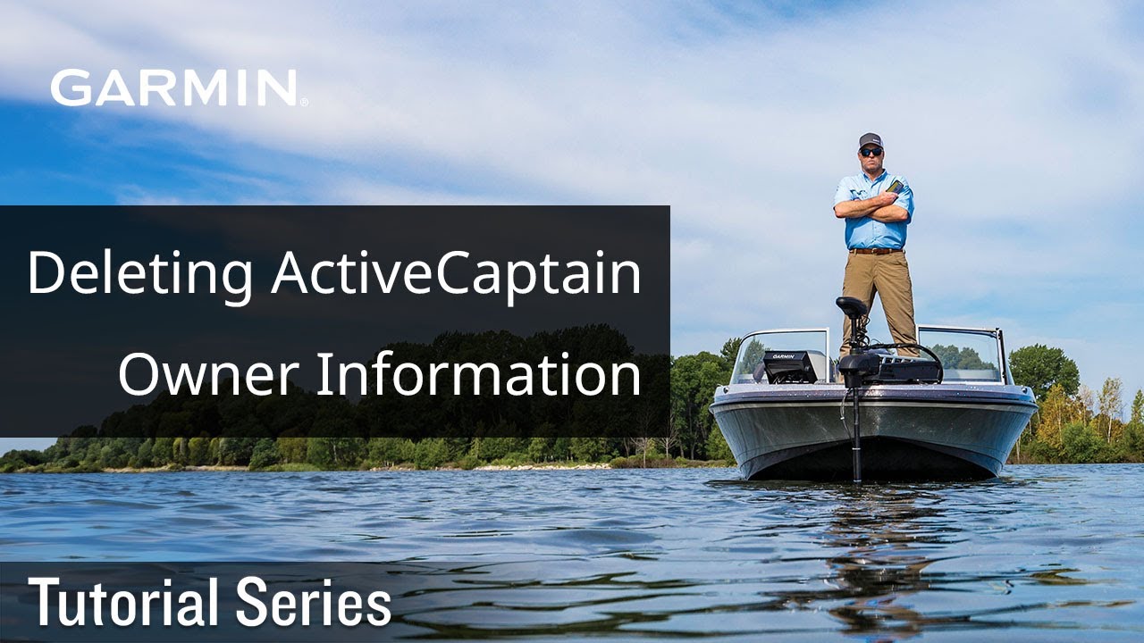 Tutorial Deleting Activecaptain Owner Information Youtube