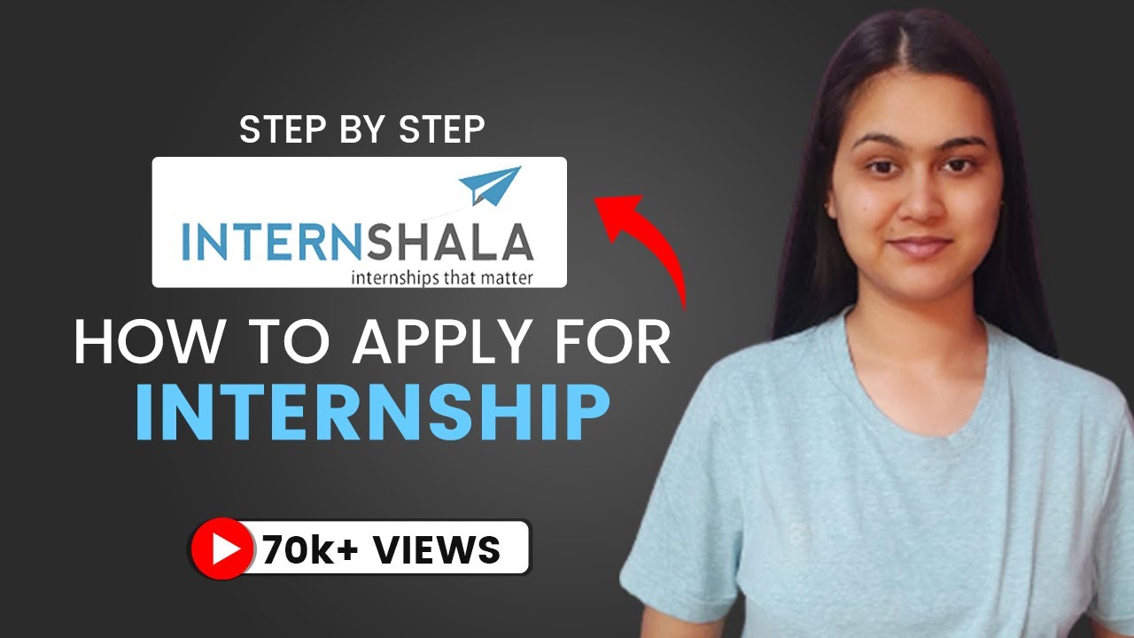 How To Apply For Internships On Internshala To Get Hired Work From