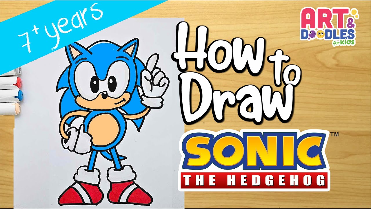 How To Draw Sonic The Hedgehog Step By Step Artwork For Kids