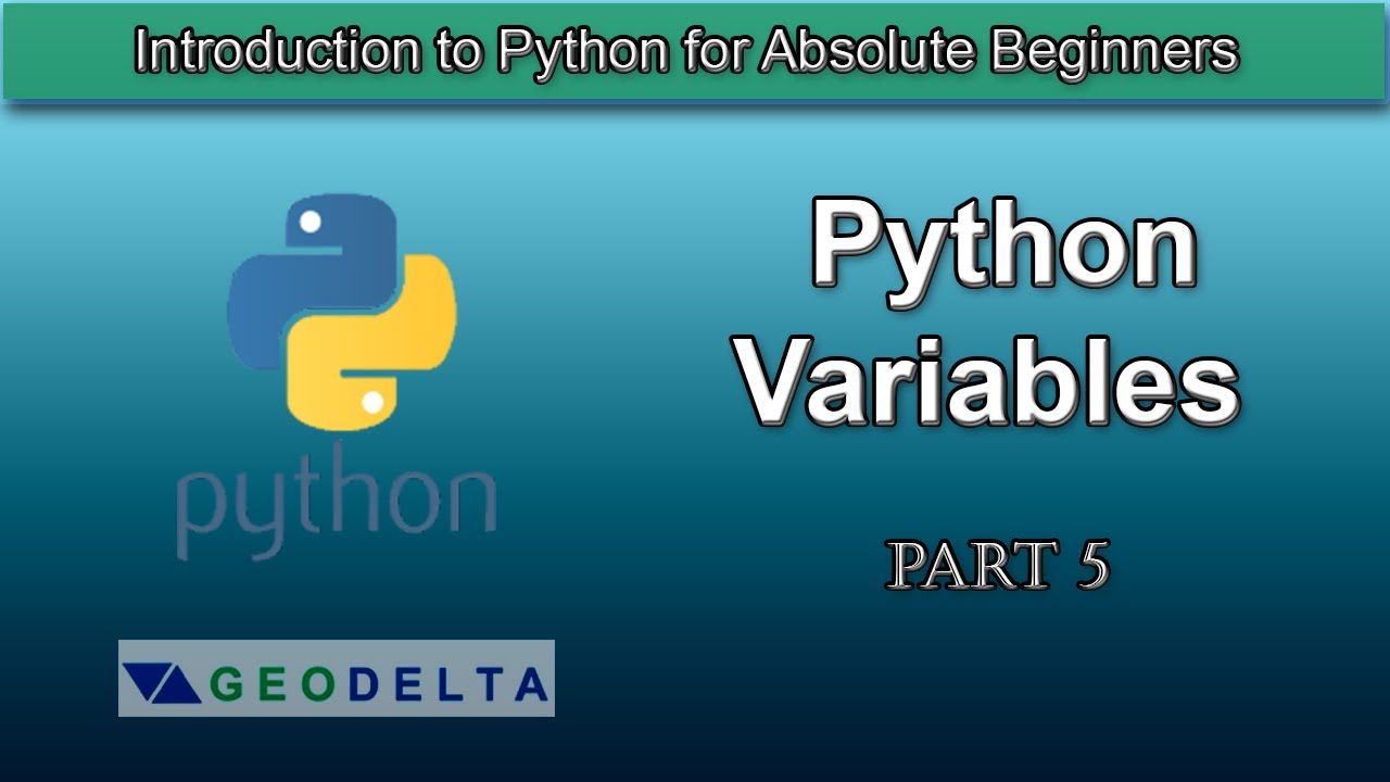 Lesson 5 Variables In Python Youtube