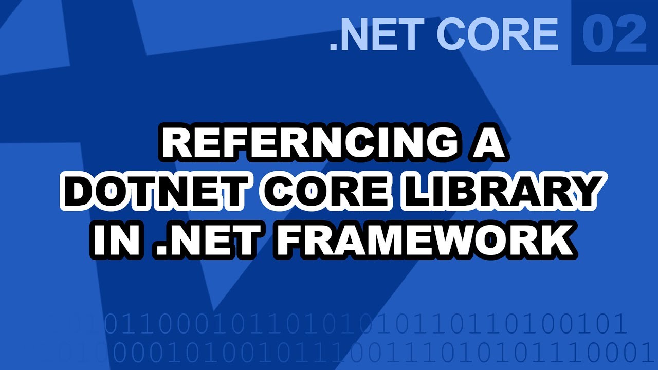 Can Net Core Reference Net Framework Infoupdate Org
