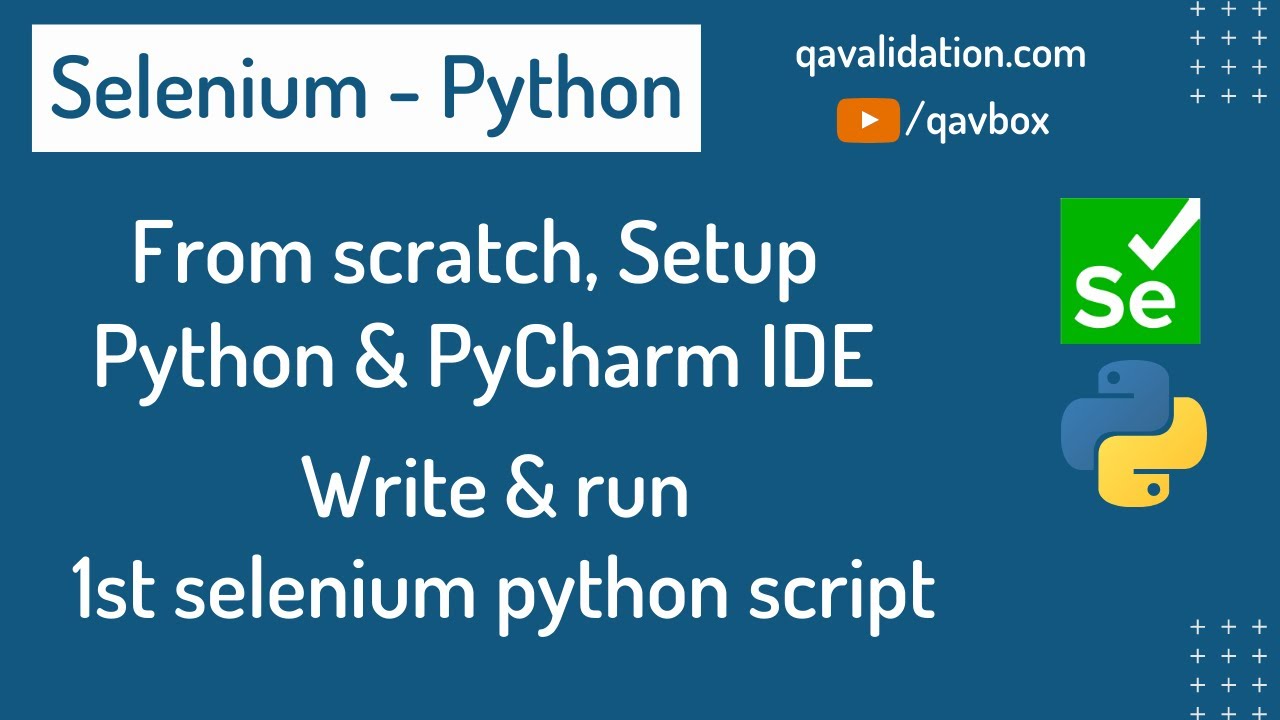 Setup Python Pycharm Ide Run 1st Selenium Test With Python Youtube