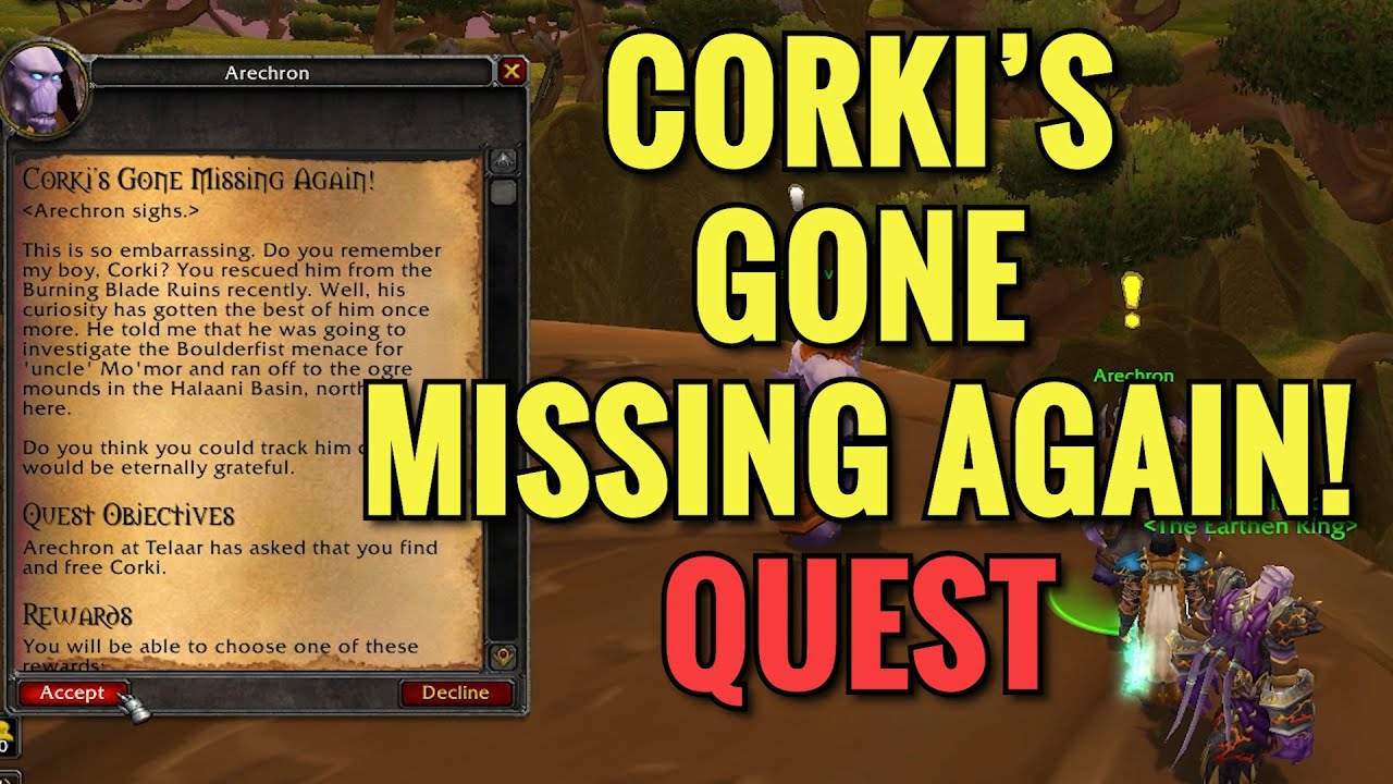 Corki S Gone Missing Again Quest Wow Tbc Youtube