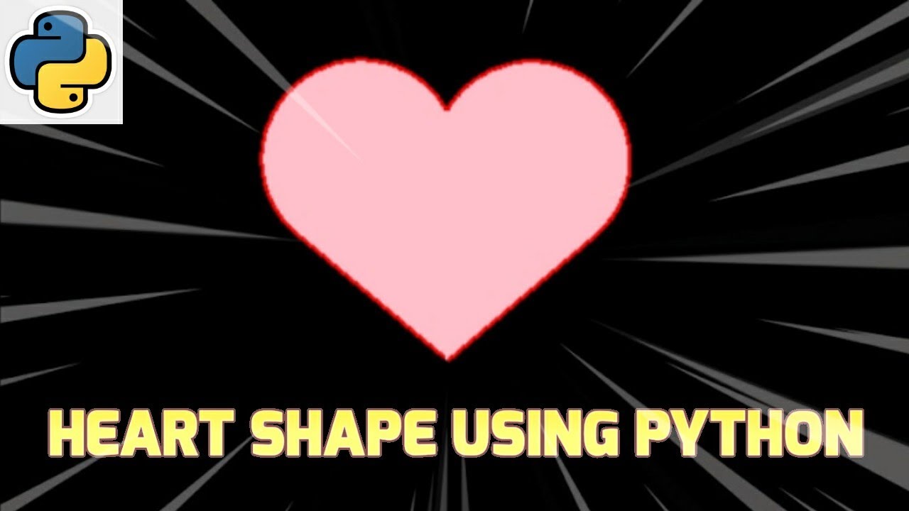 Create Heart Shape Using Python Turtle Graphics Youtube