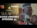 Série Baabel Saison 2 Episode 40 Bande Annonce Marodi Tv Sénégal Mp3 ...