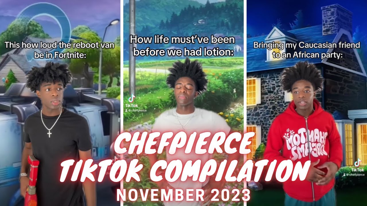 Chefpierce Tiktok Compilation November 2023 Youtube