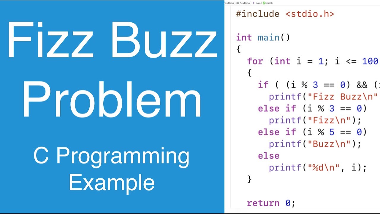 Fizz Buzz Problem C Programming Example Youtube