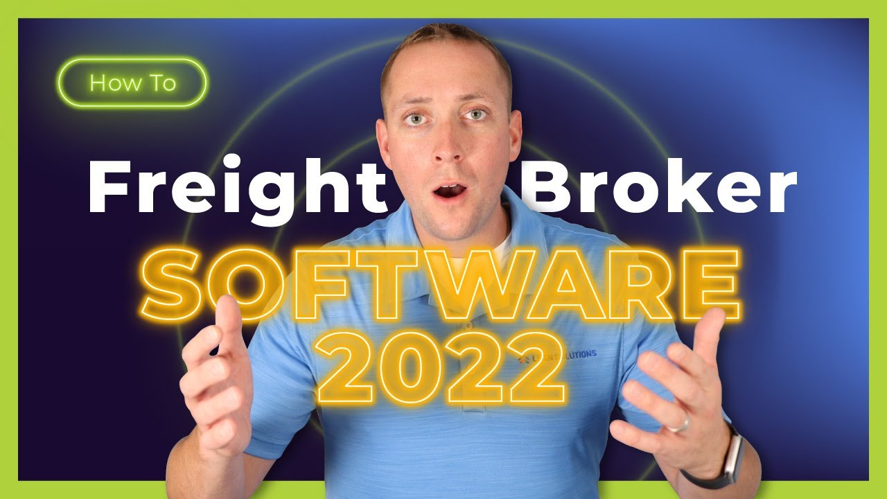 Freight Broker Software How To Choose The Best One 2022 Update