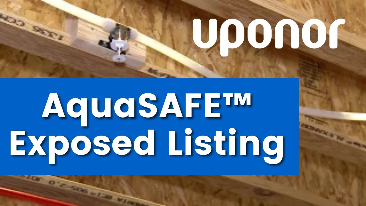 Uponor Aquasafe邃 Exposed Listing Youtube