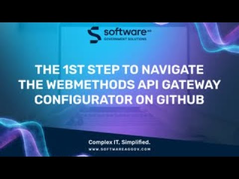 The 1st Step To Navigate The Webmethods Api Gateway Configurator On