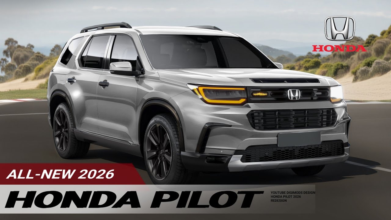 Honda Pilot 2026 Combination Of Elegance And Toughness In Every Detail