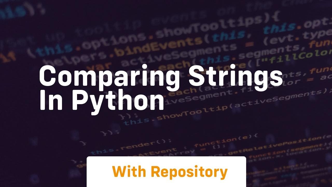 Comparing Strings In Python Youtube