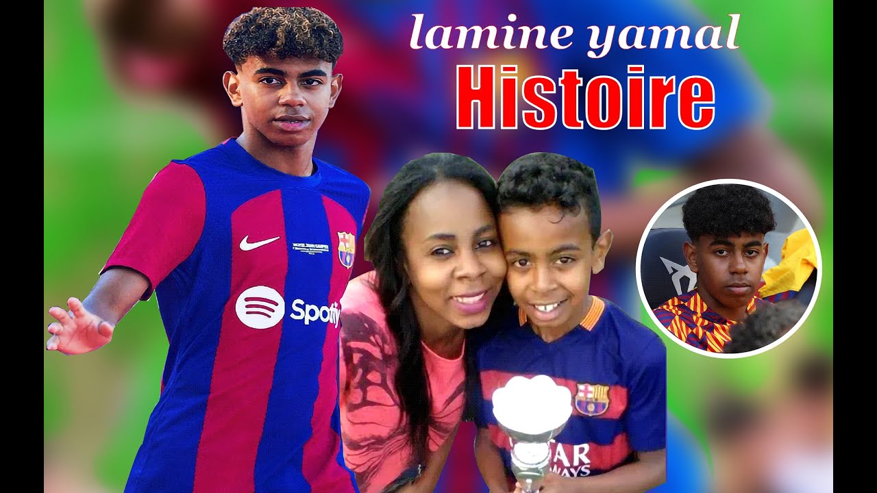 L Histoire Incroyable De Lamine Yamal 亞 Youtube