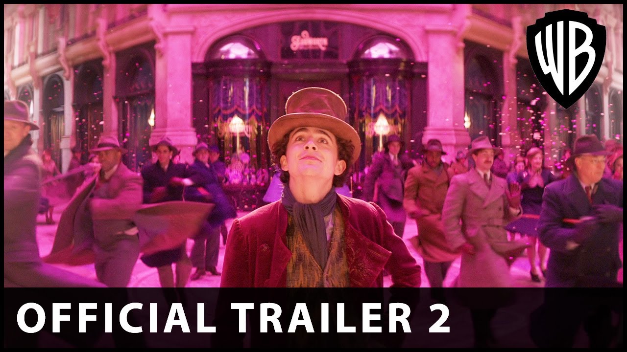Wonka Trailer 2 Warner Bros Uk Ireland Reportwire