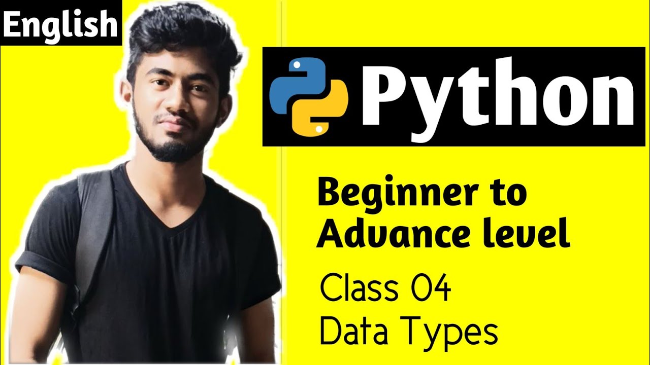 Python Full Course Data Types From Basic To Advanced Youtube