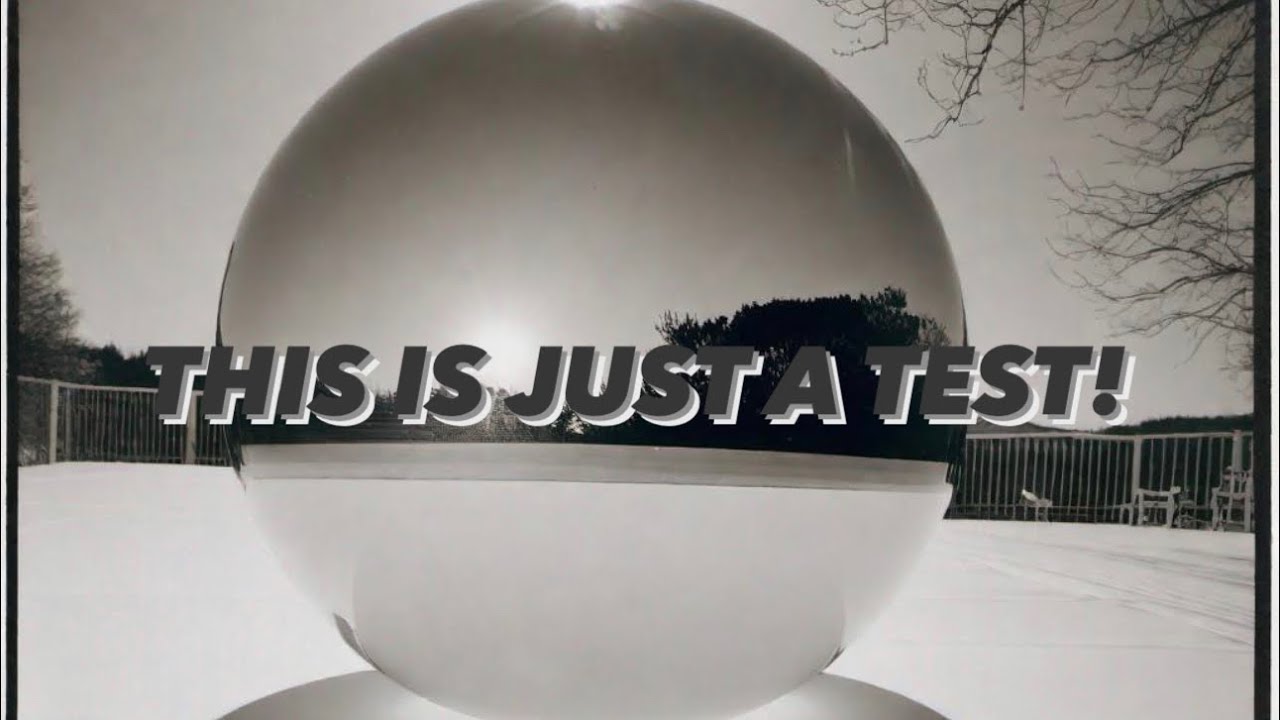 This Is Just A Test Youtube