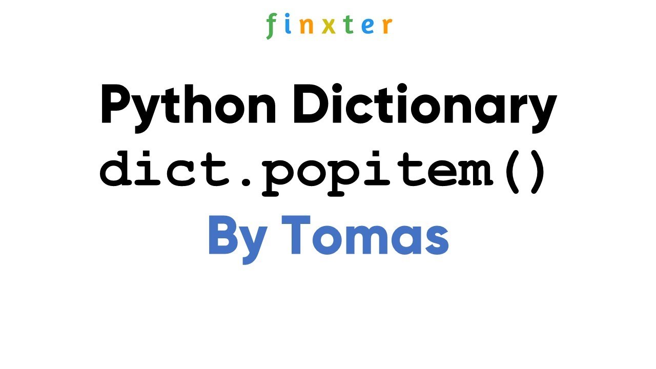Python Dictionary Popitem Method Youtube