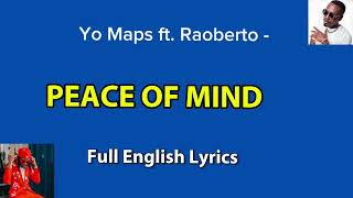 Yo Maps Ft Roberto Peace Of Mind Full English Lyrics Translated ...