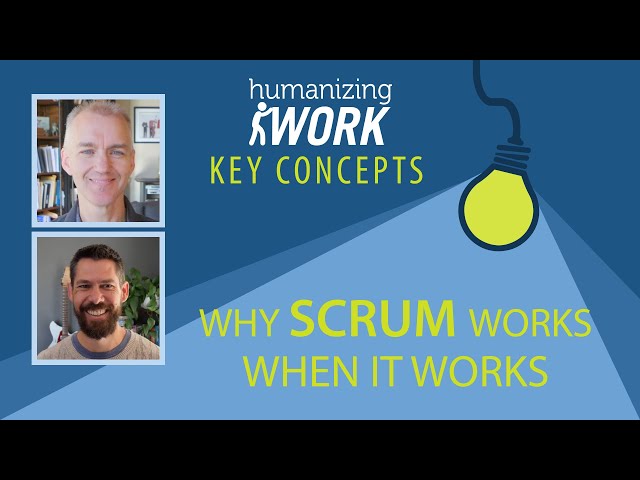 Scrum Done Right Humanizing Work