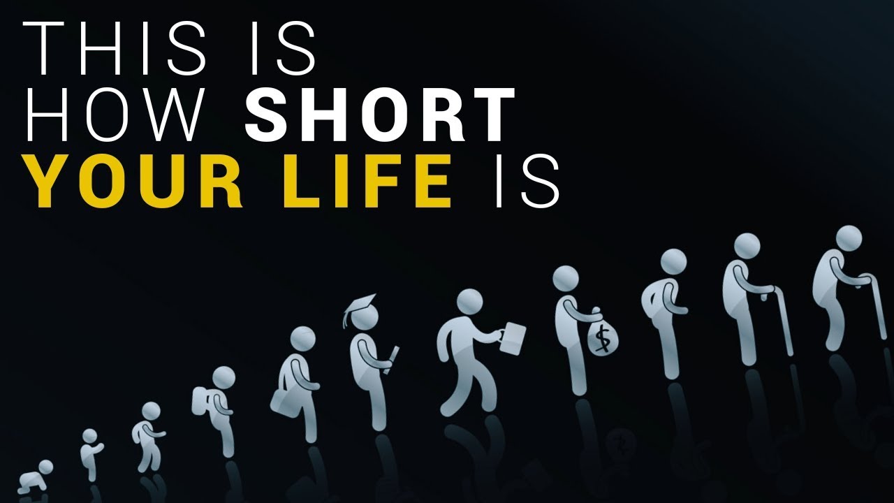 How Short Your Life Really Is Youtube