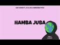 Lady Amar Murumba Pitch Hamba Juba Official Audio Feat Jl Sa Cici ...