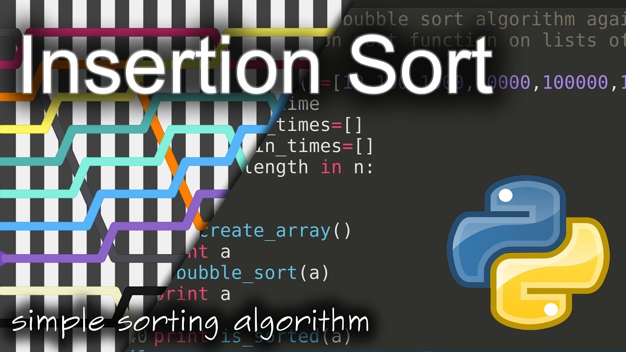 Insertion Sort Background Python Code Youtube